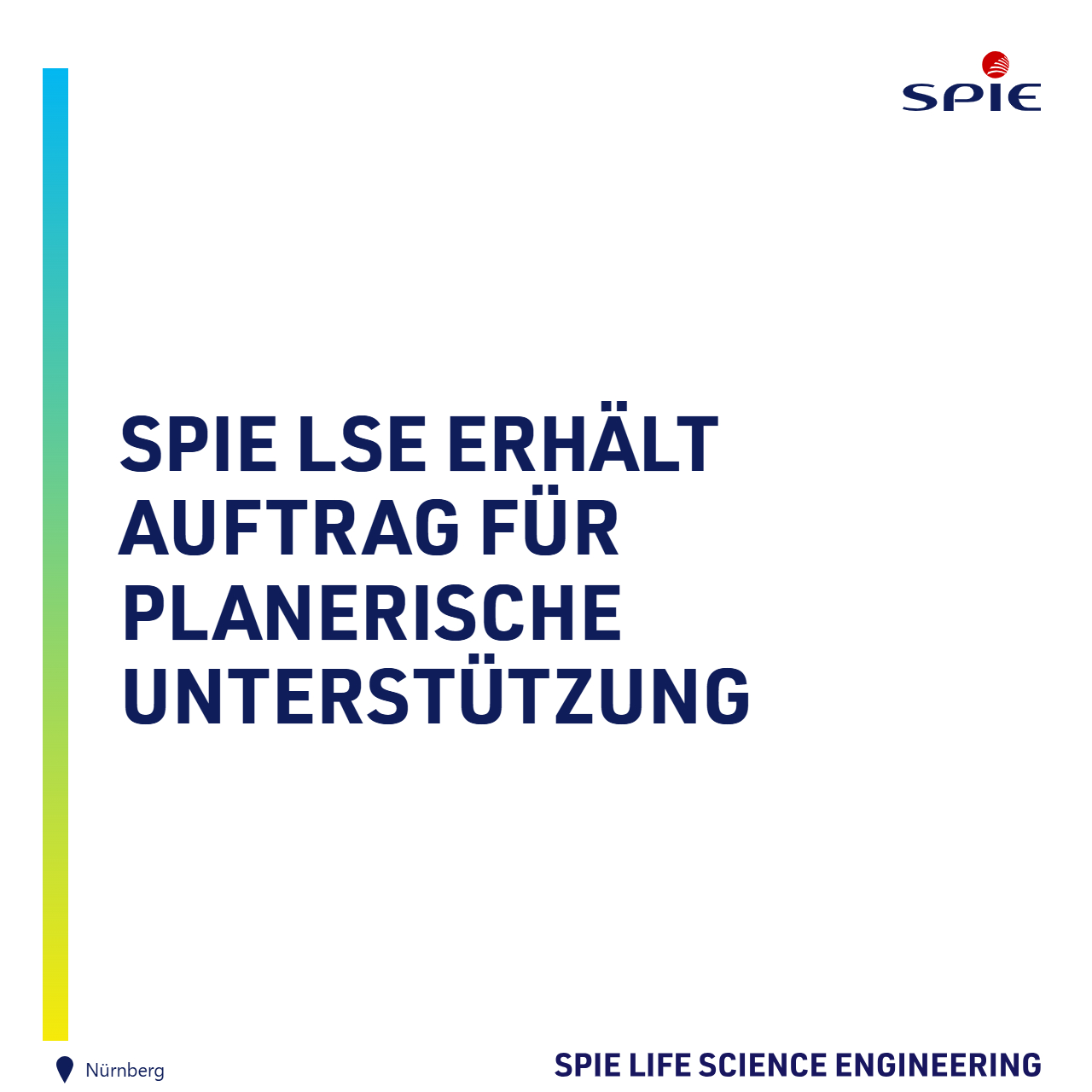 SPIE LSE erhält Auftrag für planerische Unterstützung - SPIE Life ...